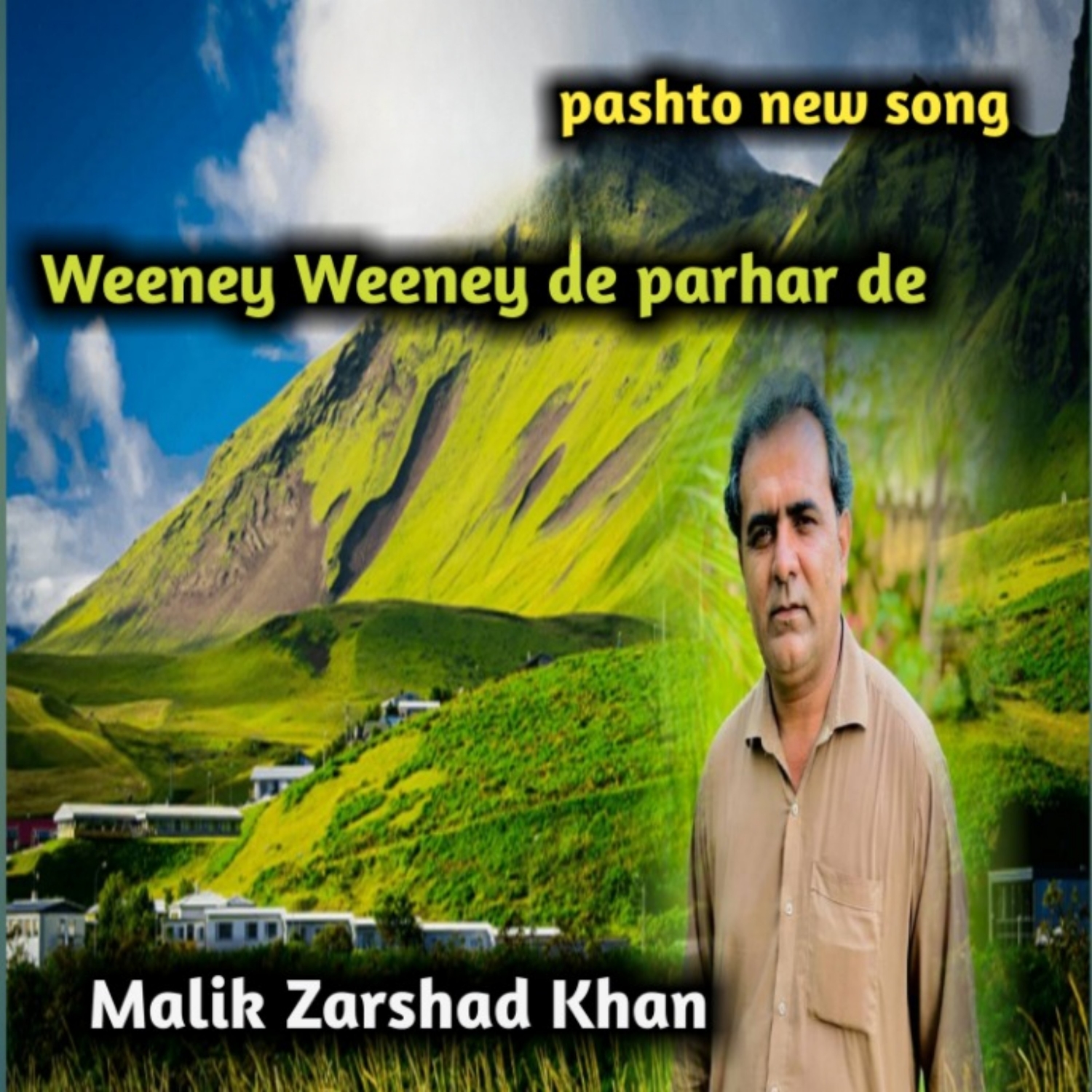 Weeney Weeney De Parhar De - Malik Zarshad Khan